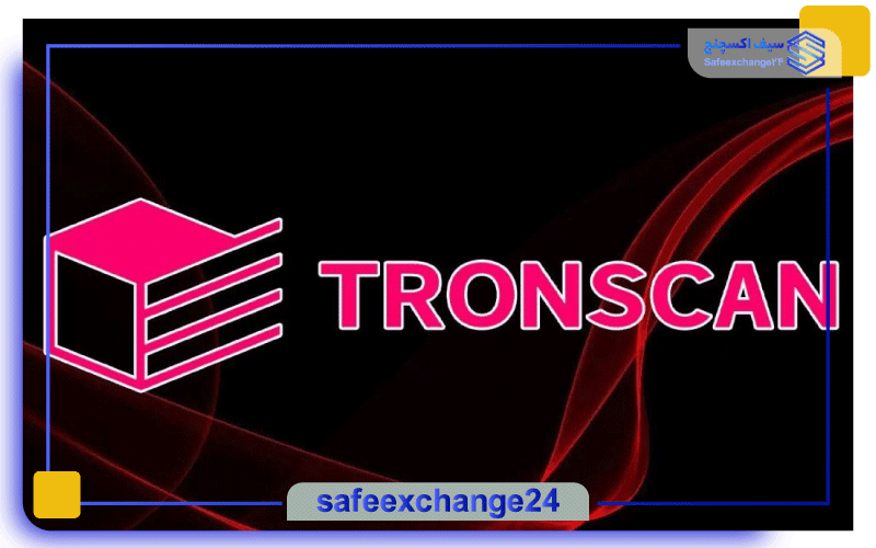 ترون اسکن چیست؟ آموزش کامل کار با سایت tronscan